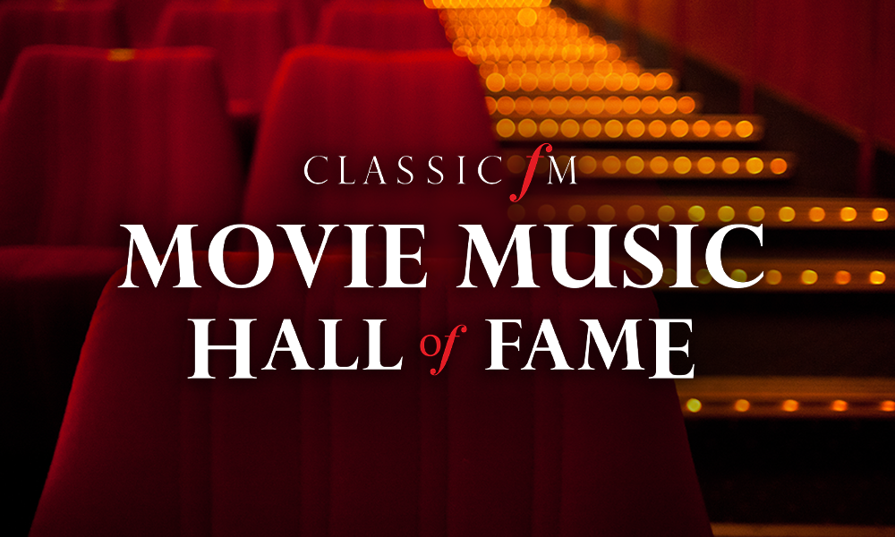 Classic FM Movie Hall of Fame 2025: Celebrating Film Music ...