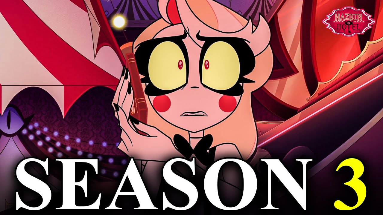 Hazbin Hotel Season 3 Release Date: What Fans Need to Know ...