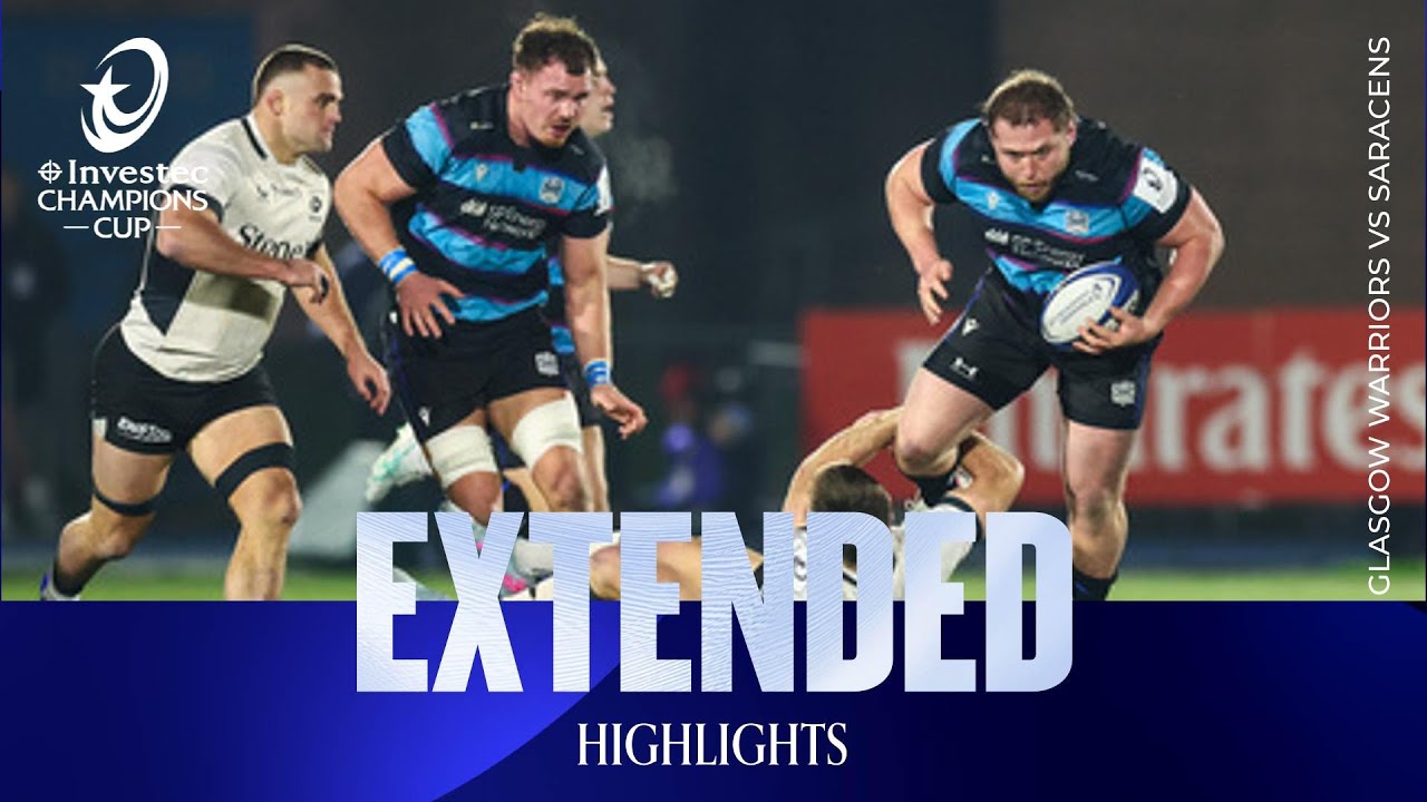 Glasgow Warriors vs Saracens: Match Highlights and Analysis ...
