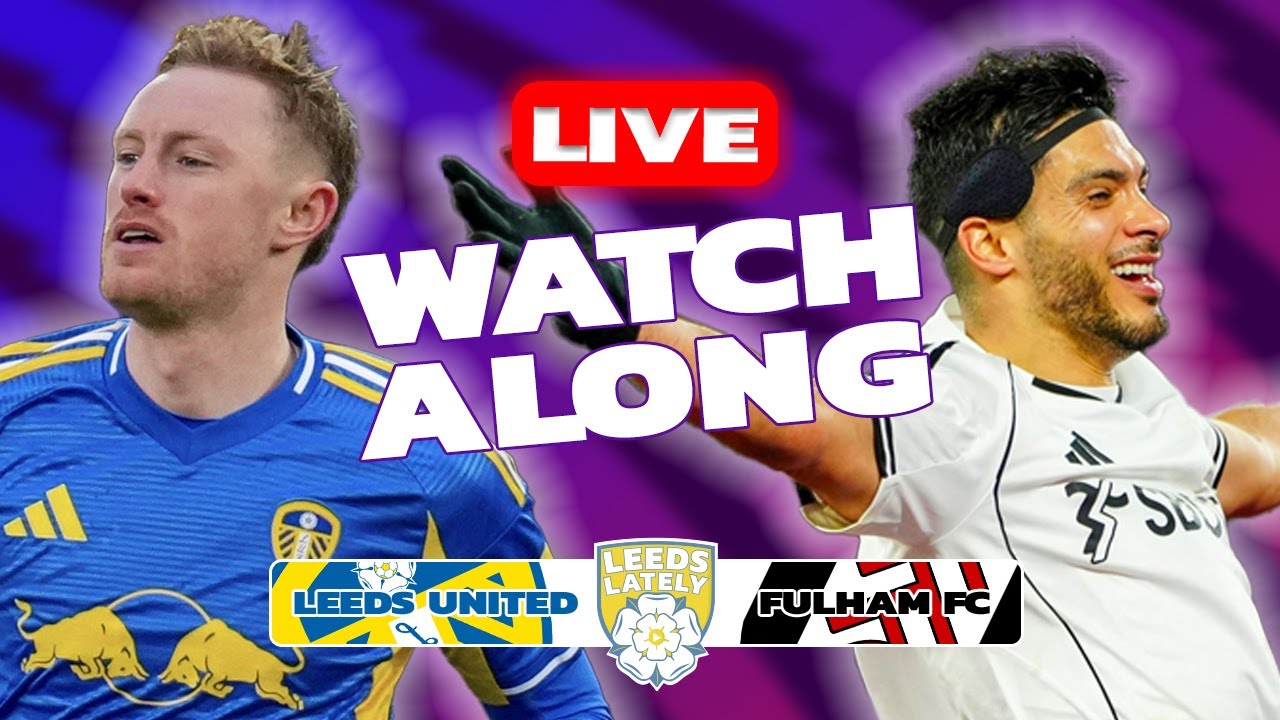 Leeds United vs Fulham: A Key Clash in the Championship – Invisiverse News